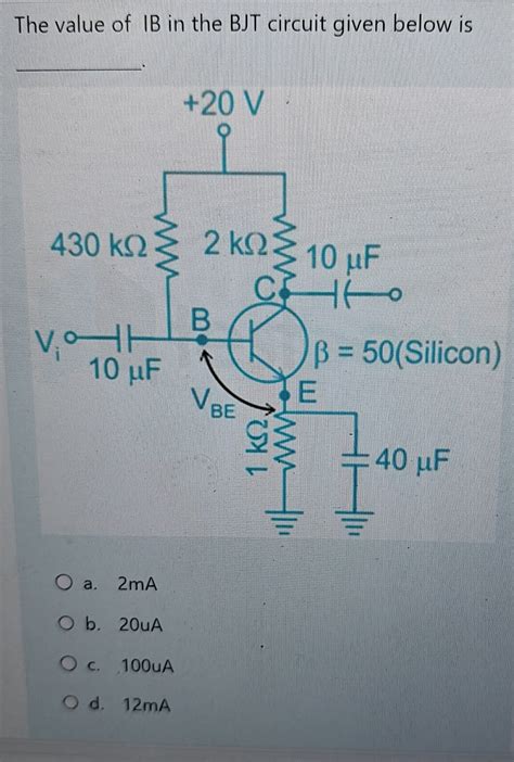 The Value Of Ib ﻿in The Bjt ﻿circuit Given Below