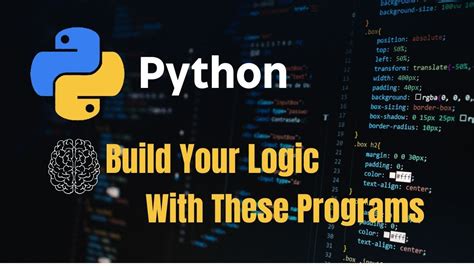 Python Tutorial Build Coding Logic With These Python Programs Youtube