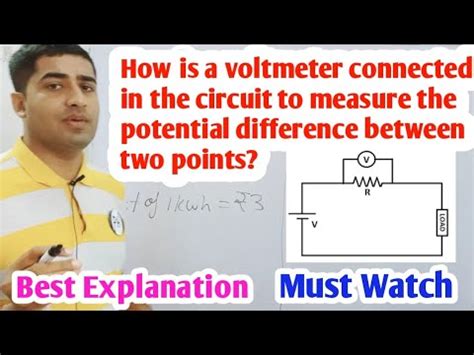 How Is A Voltmeter Connected In The Circuit To Measure The Potential Difference Between Two