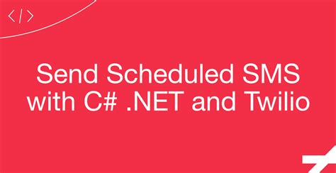 Github Swimburger Schedulesmsdotnet Learn How To Schedule Sms With C Net And Twilio