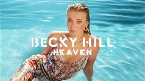 The 10 Best Becky Hill Songs Of All Time