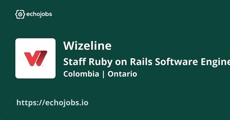 Wizeline Is Hiring Staff Ruby On Rails Software Engineer Colombia Ontario Kubernetes Ruby Api