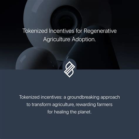Tokenized Incentives For Regenerative Agriculture Adoption → Scenario