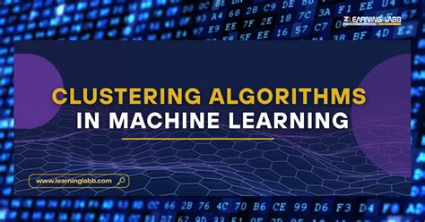 Clustering Algorithms In Machine Learning Advantages