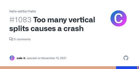 Too Many Vertical Splits Causes A Crash · Issue 1083 · Helix Editor