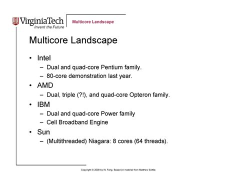 Multicore Architectures Multicore Landscape • Intel Dual And Quad