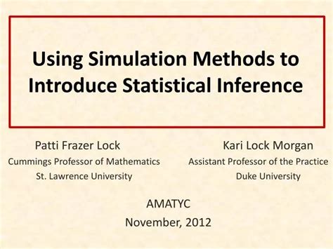 Ppt Using Simulation Methods To Introduce Statistical Inference
