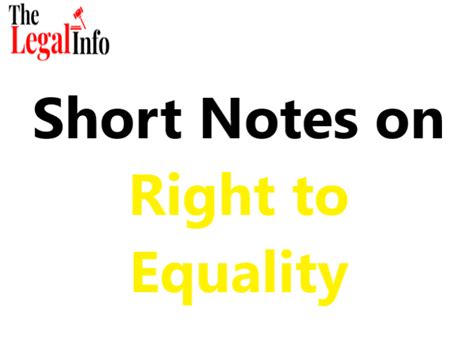 Short Notes On Right To Equality The Legal Info