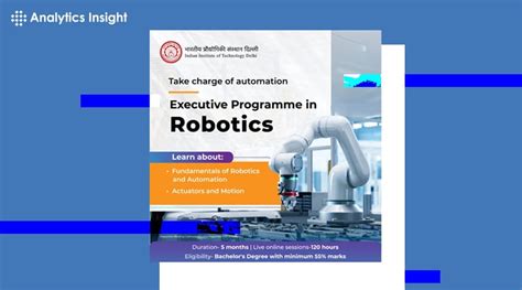 All About Iit Delhis Executive Program In Robotics 2024