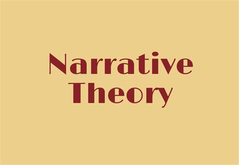 Narrative Theory