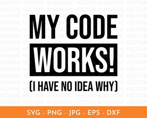 Funny Programmer Quote Svg Coder Svg Programming Svg Computer Nerd Svg Png Dxf ︱ Clipart