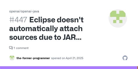 Eclipse Doesn T Automatically Attach Sources Due To Jar Layout Issue Openai Openai Java