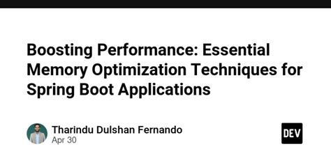 Boosting Performance Essential Memory Optimization Techniques For