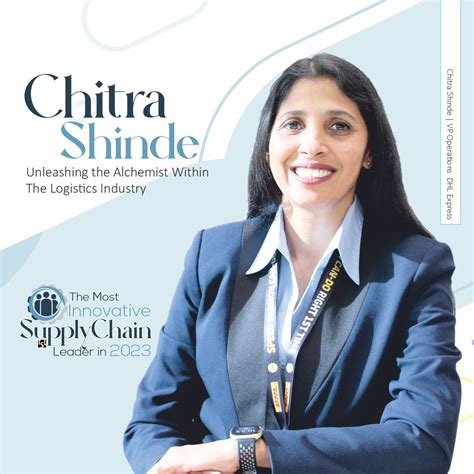 The Silicon Leaders On Linkedin Chitra Shinde Unleashing The Alchemist Within The Logistics