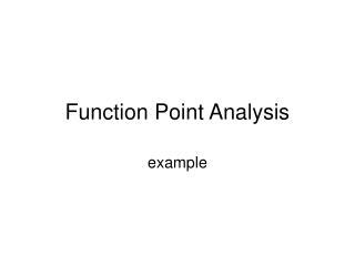 PPT Function Point Analysis PowerPoint Presentation Free Download ID 3200729