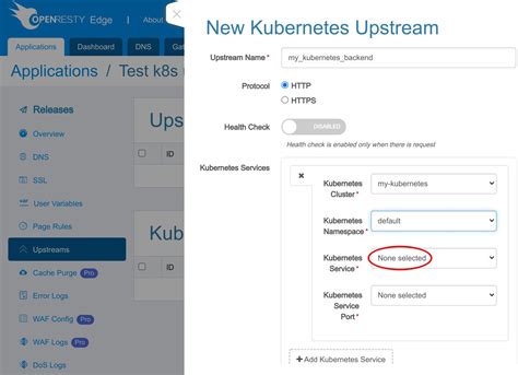 Managing Traffic To Kubernetes K8s Upstreams In Openresty Edge