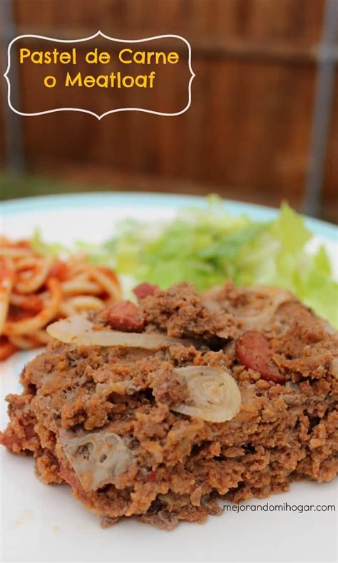 Receta Para Pastel De Carne Mejorando Mi Hogar