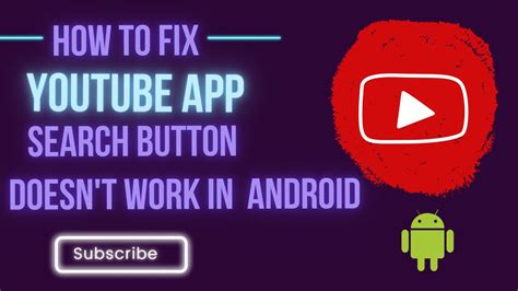 How To Fix Youtube App Search Button Doesnt Work In Android Youtube