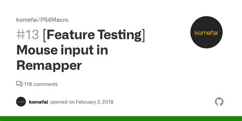 Feature Testing Mouse Input In Remapper · Issue 13 · Komefaips4macro · Github