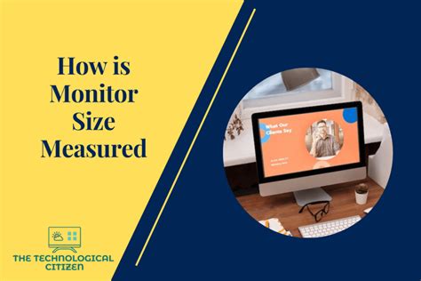 How Is Monitor Size Measured