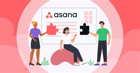 10 Tips To Use Asana Project Management Effectively In 2025