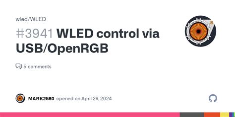 Wled Control Via Usbopenrgb · Issue 3941 · Wledwled · Github