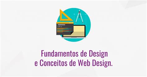 Curso de Web Design Online Aprenda a criar o seu próprio site do zero