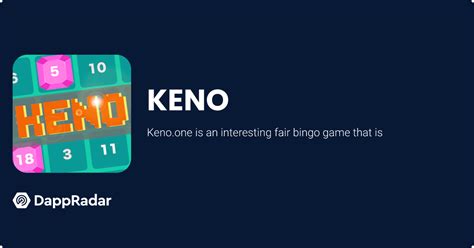 Keno Project Overview Analytics And Data Dappradar