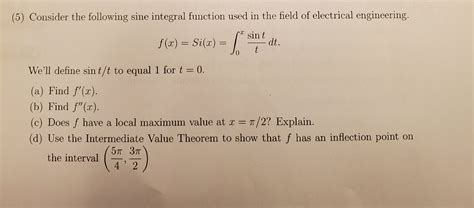 Solved Consider The Following Sine Integral Function Used In