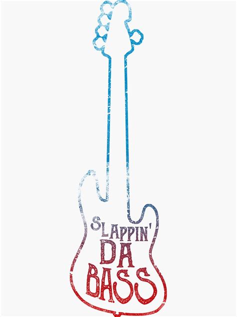 Slappin Da Bass Guitar Player Design Sticker By Strongsimple Redbubble