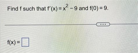 Solved Find F Such That F X X And F F X Chegg Com