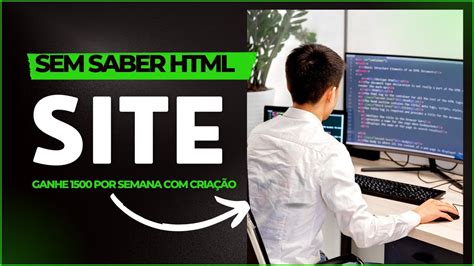 Como Criar Site Sem Saber Html E Css Youtube