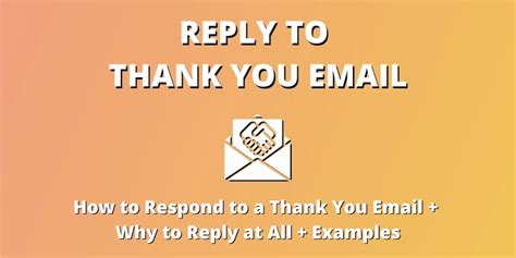 How To Reply To A Thank You Email Gratitude To Connection