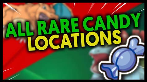 All Rare Candy Locations On Pokemon Fire Red And Leaf Green Youtube