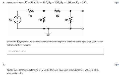 Solved 2 For The Same Schematic Determine V T H