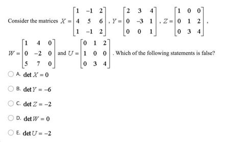 Solved Consider The Matrices Chegg Com