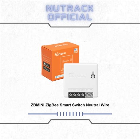 Sonoff ZBMINI ZigBee Smart Switch Neutral Wire ZBMINI L ZBMINI Extreme Zigbee Smart Switch
