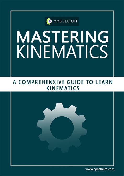 Mastering Kinematics Cybellium