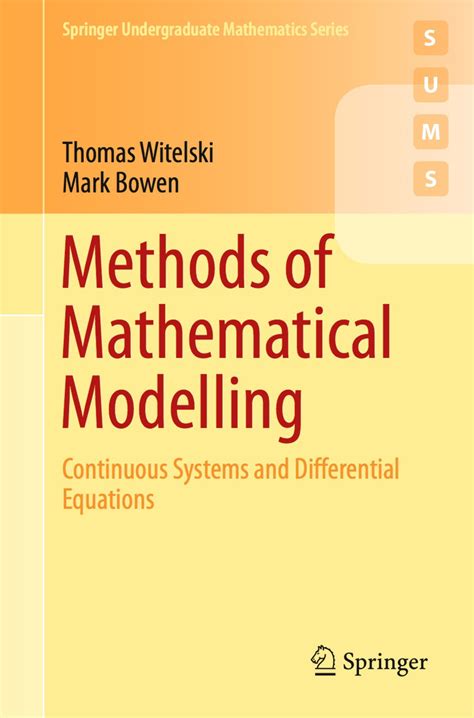 Methods Of Mathematical Modelling Continuous Systems And Differential Equations Premiumjs Store