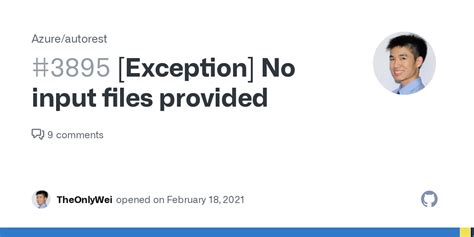 Exception No Input Files Provided · Issue 3895 · Azureautorest · Github