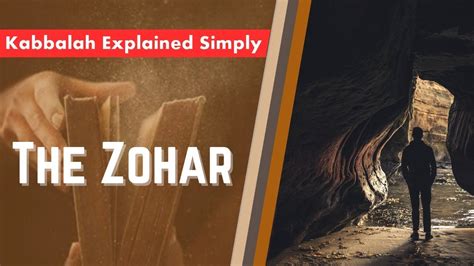 The Book Of Zohar Kabbalah Explained Simply Youtube