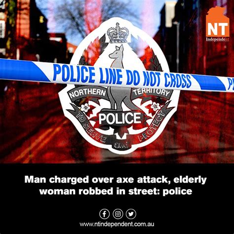A Man Has Been Charged After Allegedly Swinging An Axe At A Mans Head In… Nt Independent