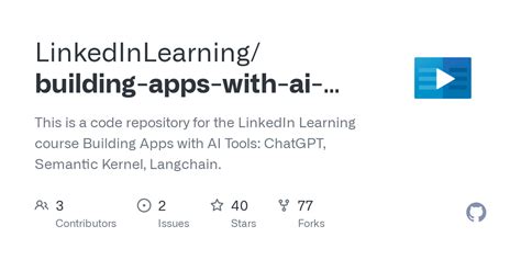 Issues · Linkedinlearningbuilding Apps With Ai Tools Chatgpt Semantic Kernel Langchain 4469616