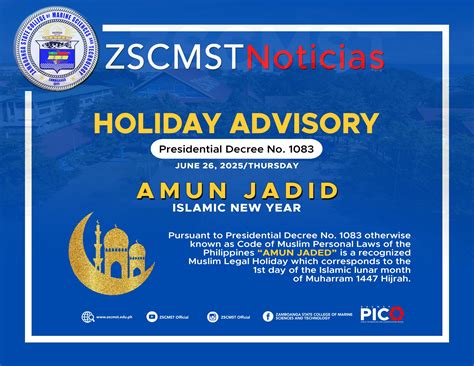 Zamboanga 📣𝐙𝐒𝐂𝐌𝐒𝐓 𝐍𝐎𝐓𝐈𝐂𝐈𝐀𝐒 🗓 June 26 2025 Thursday 📌 Non Working Holiday — In Observance Of