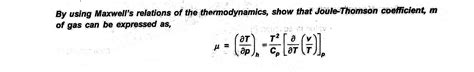 Solved By Using Maxwells Relations Of The Thermodynamics
