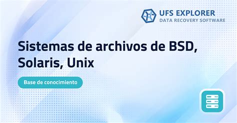 Guía Para Los Sistemas De Archivos De Bsd Solaris Unix