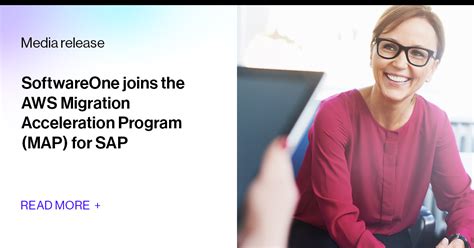 Softwareone Joins The Aws Migration Acceleration Program Map For Sap
