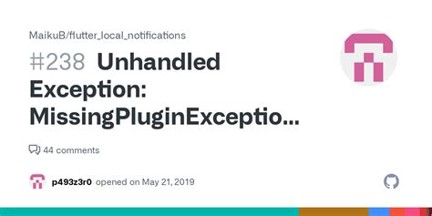 Unhandled Exception Missingpluginexceptionno Implementation Found For Method Initialize On