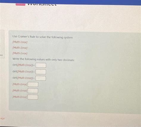 Use Cramer S Rule To Solve The Following System Math Chegg