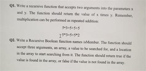 Solved Q1 Write A Recursive Function That Accepts Two